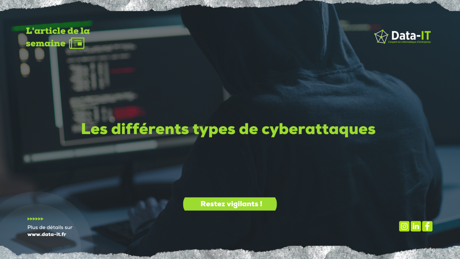 Les différents types de cyberattaques • Data-IT - Groupe IT & You